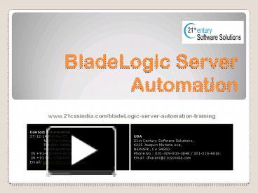BladeLogic Server Automation Training - BMC presentation | free to download