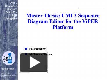 Master Thesis: UML2 Sequence Diagram Editor for the ViPER Platform ...