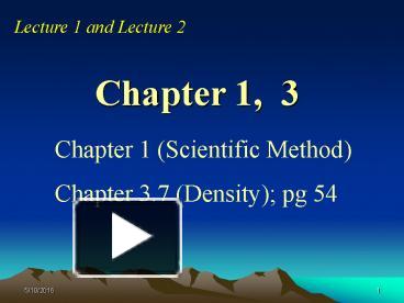 Lecture 1 and Lecture 2 presentation | free to view