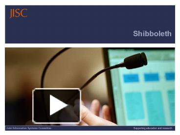 PPT – Shibboleth PowerPoint presentation | free to view - id: 773fa-ZDc1Z