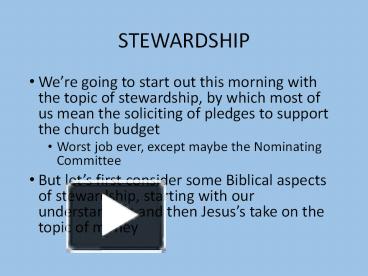 STEWARDSHIP presentation | free to view