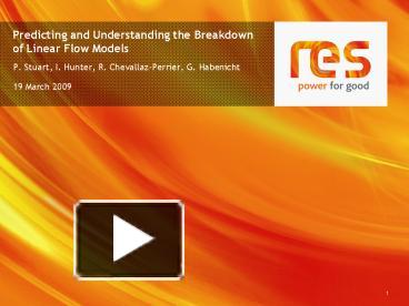 PPT – Predicting and Understanding the Breakdown of Linear Flow Models ...