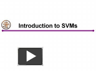 PPT – Introduction to SVMs PowerPoint presentation | free to view - id ...
