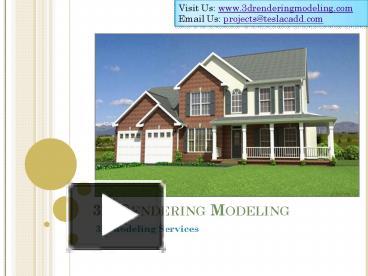 PPT – 3D Rendering Modeling providers high-end 3D Modeling Services to ...