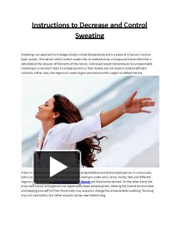 PPT – Instructions to Decrease and Control Sweating PowerPoint ...