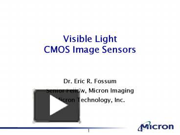 PPT – Visible Light CMOS Image Sensors PowerPoint presentation | free ...