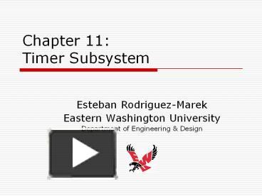 PPT – Chapter 11: Timer Subsystem PowerPoint presentation | free to ...