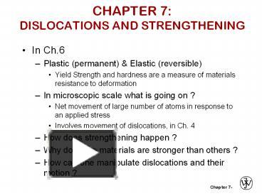 PPT – CHAPTER 7: DISLOCATIONS AND STRENGTHENING PowerPoint presentation ...
