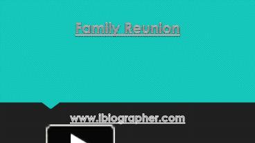 Family Reunion presentation | free to download