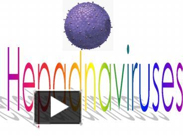 PPT – Hepadnaviruses PowerPoint presentation | free to view - id: 77aaf ...