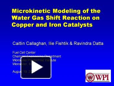 Microkinetic Modeling of the Water Gas Shift Reaction on Copper and ...