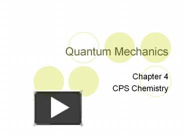 PPT – Quantum Mechanics PowerPoint presentation | free to view - id ...