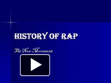 History of Rap presentation | free to view