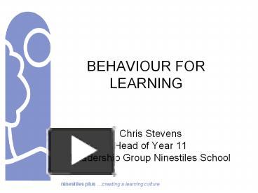 PPT – BEHAVIOUR FOR LEARNING PowerPoint presentation | free to view ...