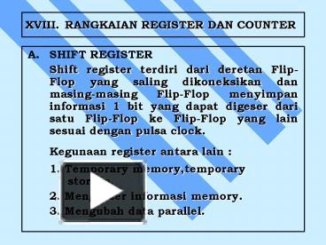 XVIII.RANGKAIAN REGISTER DAN COUNTER presentation | free to view