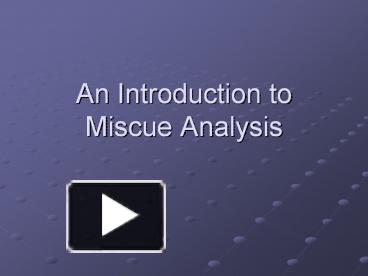 An Introduction to Miscue Analysis presentation | free to view