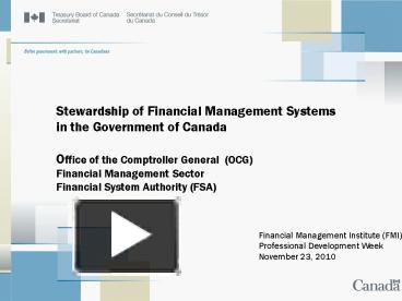 Stewardship of Financial Management Systems in the Government of Canada ...