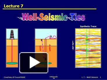 Well-Seismic Ties presentation | free to download
