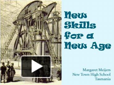 PPT – New Skills for a New Age PowerPoint presentation | free to view ...