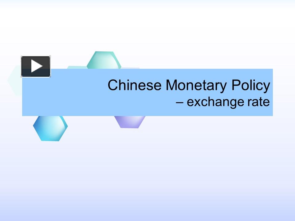 PPT – Chinese Monetary Policy PowerPoint presentation | free to view ...