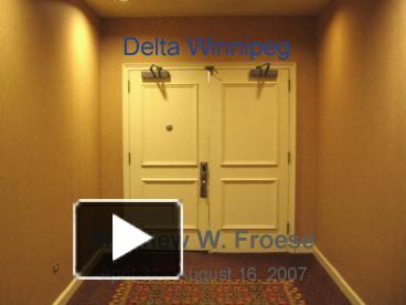 PPT – Matthew W' Froese PowerPoint presentation | free to view - id ...