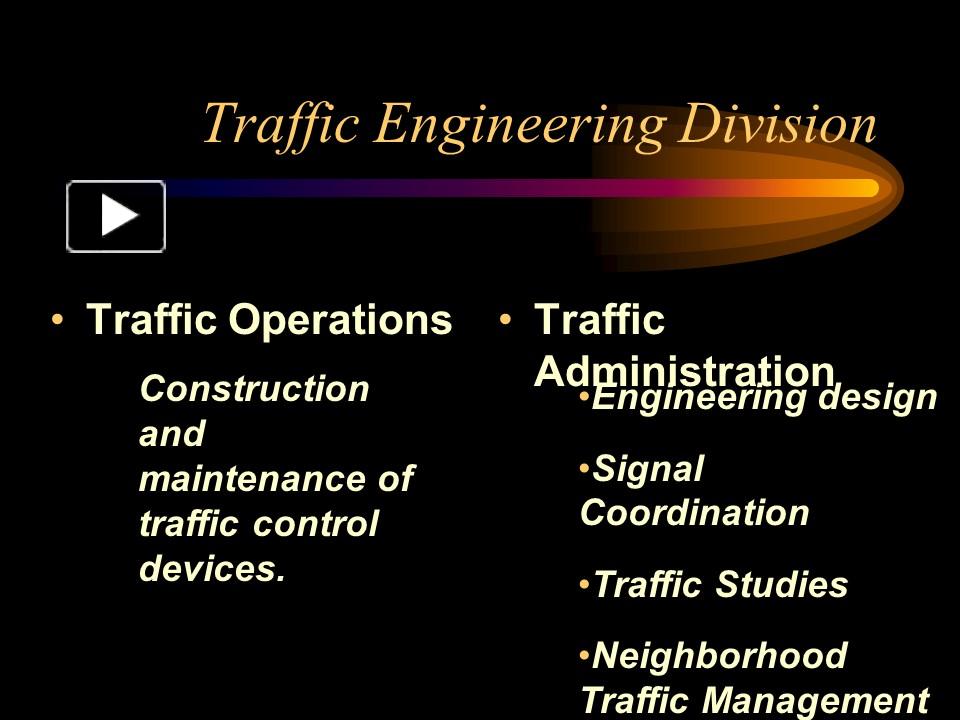 Traffic Engineering Division presentation | free to download