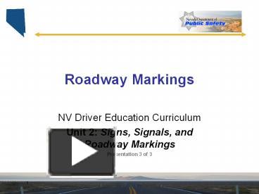 PPT – Roadway Markings PowerPoint presentation | free to download - id ...