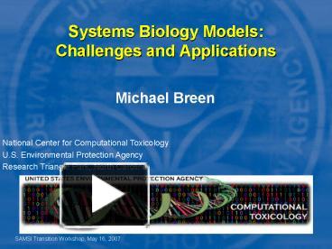 Systems Biology Models: Challenges and Applications presentation | free ...