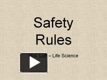 Safety Rules presentation | free to view