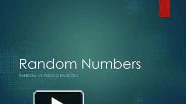 PPT – Random Numbers PowerPoint presentation | free to download - id ...
