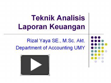 Teknik Analisis Laporan Keuangan presentation | free to download