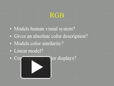 PPT – RGB PowerPoint presentation | free to download - id: 78447-ZDc1Z