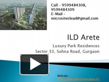 PPT – ILD Arete Gurgaon PowerPoint presentation | free to download - id ...