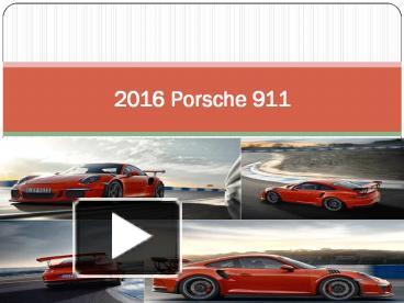 2016 Porsche 911 presentation | free to download