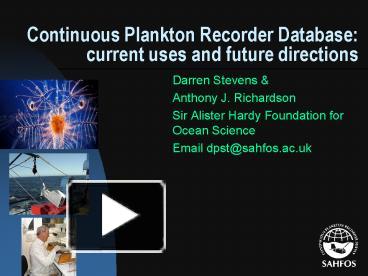 Continuous Plankton Recorder Database: current uses and future ...