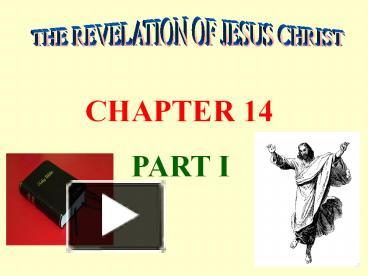 PPT – THE REVELATION OF JESUS CHRIST PowerPoint presentation | free to ...