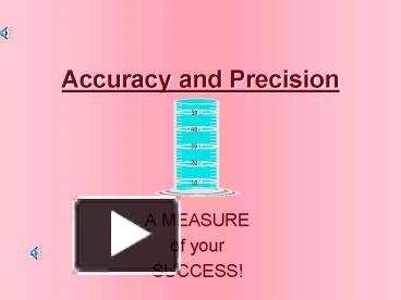 PPT – Accuracy and Precision PowerPoint presentation | free to download ...