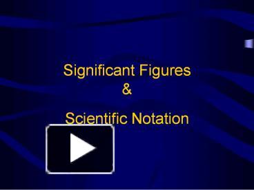 PPT – Significant Figures PowerPoint presentation | free to view - id ...
