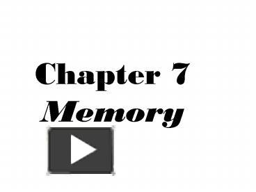 PPT – Memory PowerPoint presentation | free to download - id: 78bb32-ZTJiZ