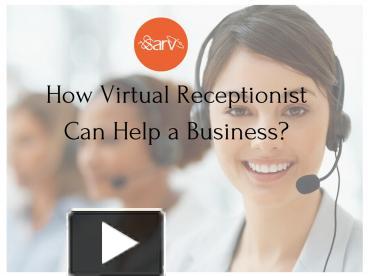 How Virtual Receptionist Can Make a Business Hit ? presentation | free ...