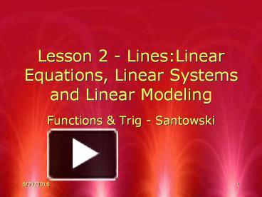 PPT – Lesson 2 - Lines:Linear Equations, Linear Systems and Linear ...