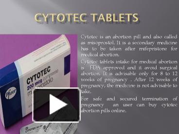 PPT – cytotec tablets PowerPoint presentation | free to download - id ...