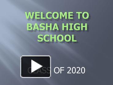 WELCOME TO BASHA HIGH SCHOOL presentation | free to download