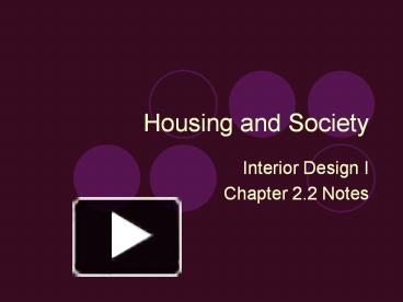 Housing and Society presentation | free to view