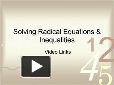 PPT – Solving Radical Equations PowerPoint presentation | free to view ...