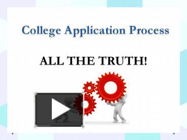 College Application Process presentation | free to download