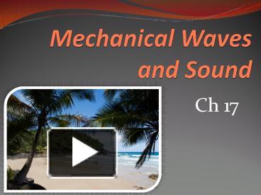 Mechanical Waves and Sound presentation | free to view