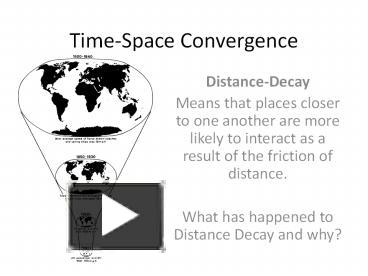 Time-Space Convergence presentation | free to download