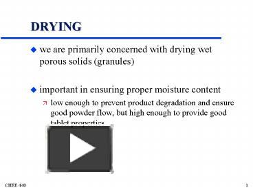 PPT – DRYING PowerPoint presentation | free to view - id: 790093-MWI0M