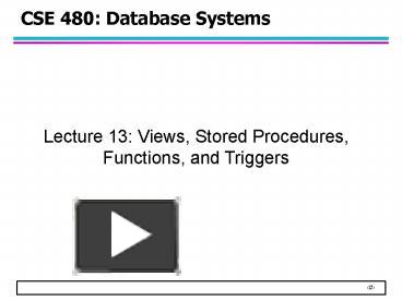 PPT – CSE 480: Database Systems PowerPoint presentation | free to ...